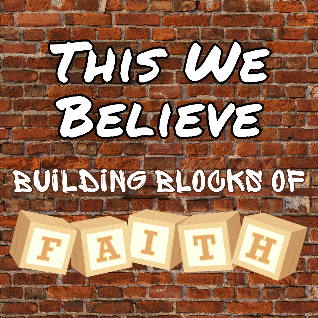 This We Believe: Building Blocks of Faith (Trinity) | nicodemus3719